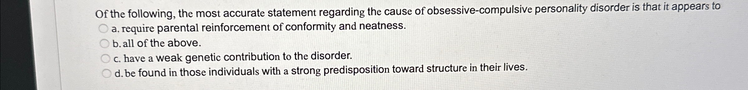 Solved Of the following, the most accurate statement | Chegg.com
