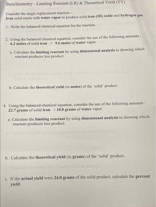 Solved Stoichiometry - Limiting Reactant (LR) & Theoretical | Chegg.com