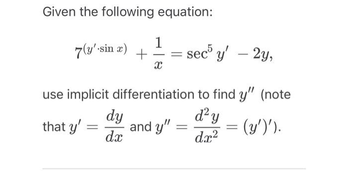Solved Given the following equation: | Chegg.com