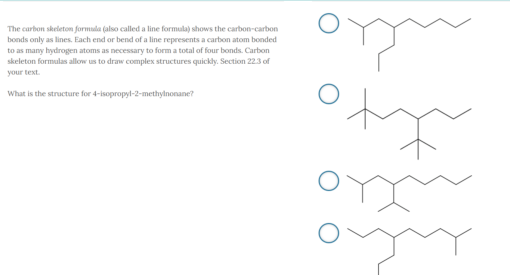 Solved The carbon skeleton formula (also called a line | Chegg.com