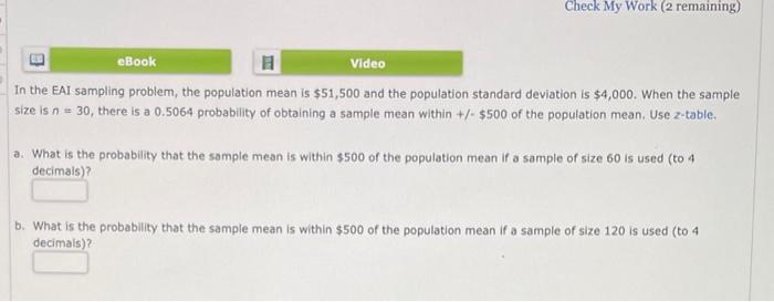 Solved Check My Work (2 remaining) In the EAI sampling | Chegg.com