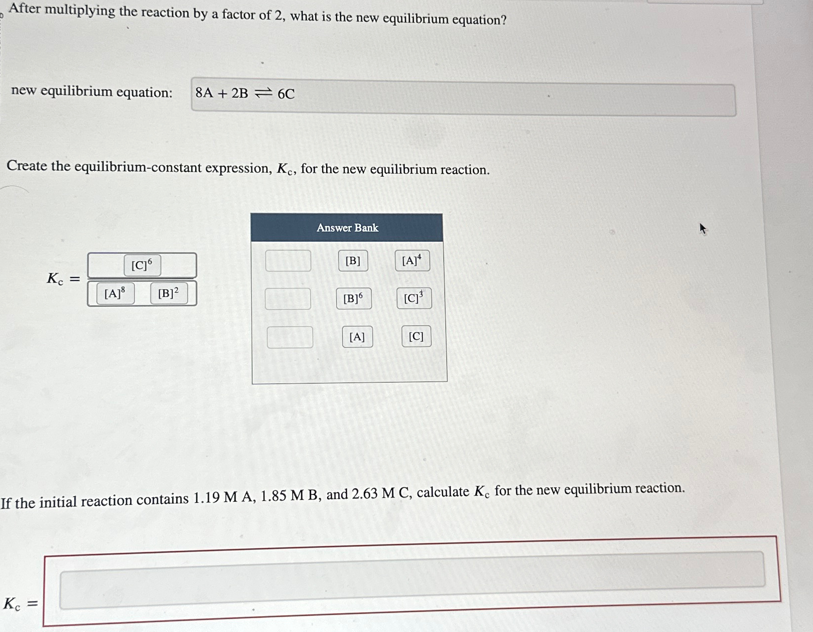 Solved After multiplying the reaction by a factor of 2, | Chegg.com