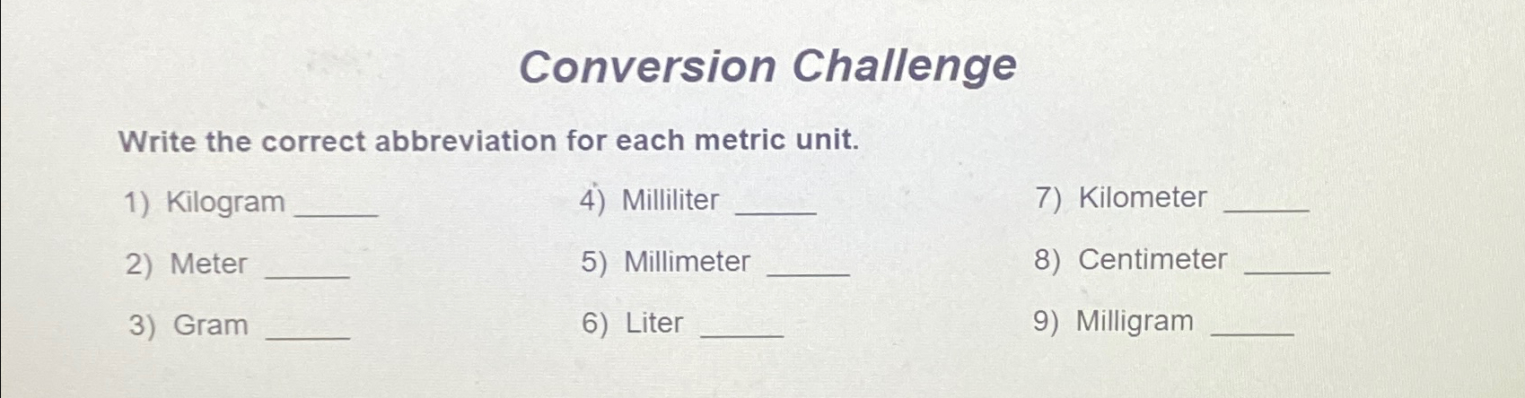 Solved Conversion ChallengeWrite the correct abbreviation | Chegg.com