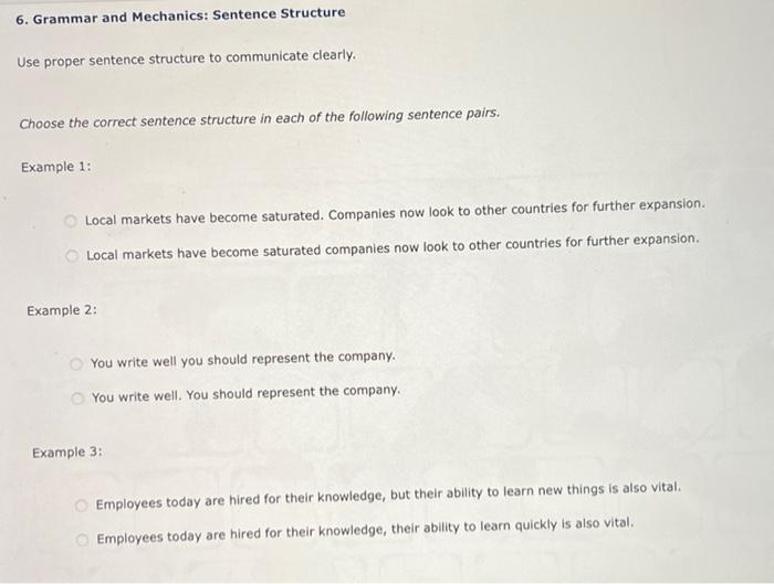 Solved 6. Grammar and Mechanics: Sentence Structure Use | Chegg.com