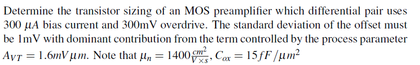 Solved Determine the transistor sizing of an MOS | Chegg.com