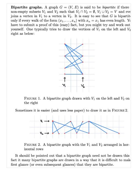 Solved Bipartite graphs. A graph G=(V,E) is said to be | Chegg.com