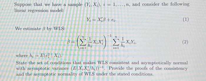 Suppose that we have a sample (Yi,Xi),i=1,…,n, and | Chegg.com