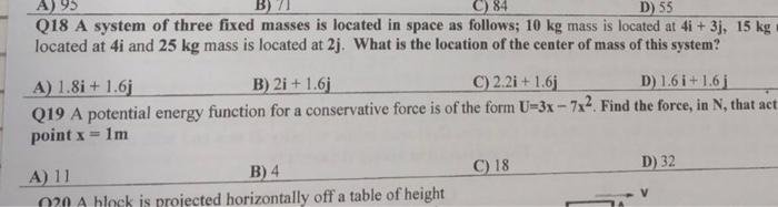 Solved Q18 A system of three fixed masses is located in | Chegg.com