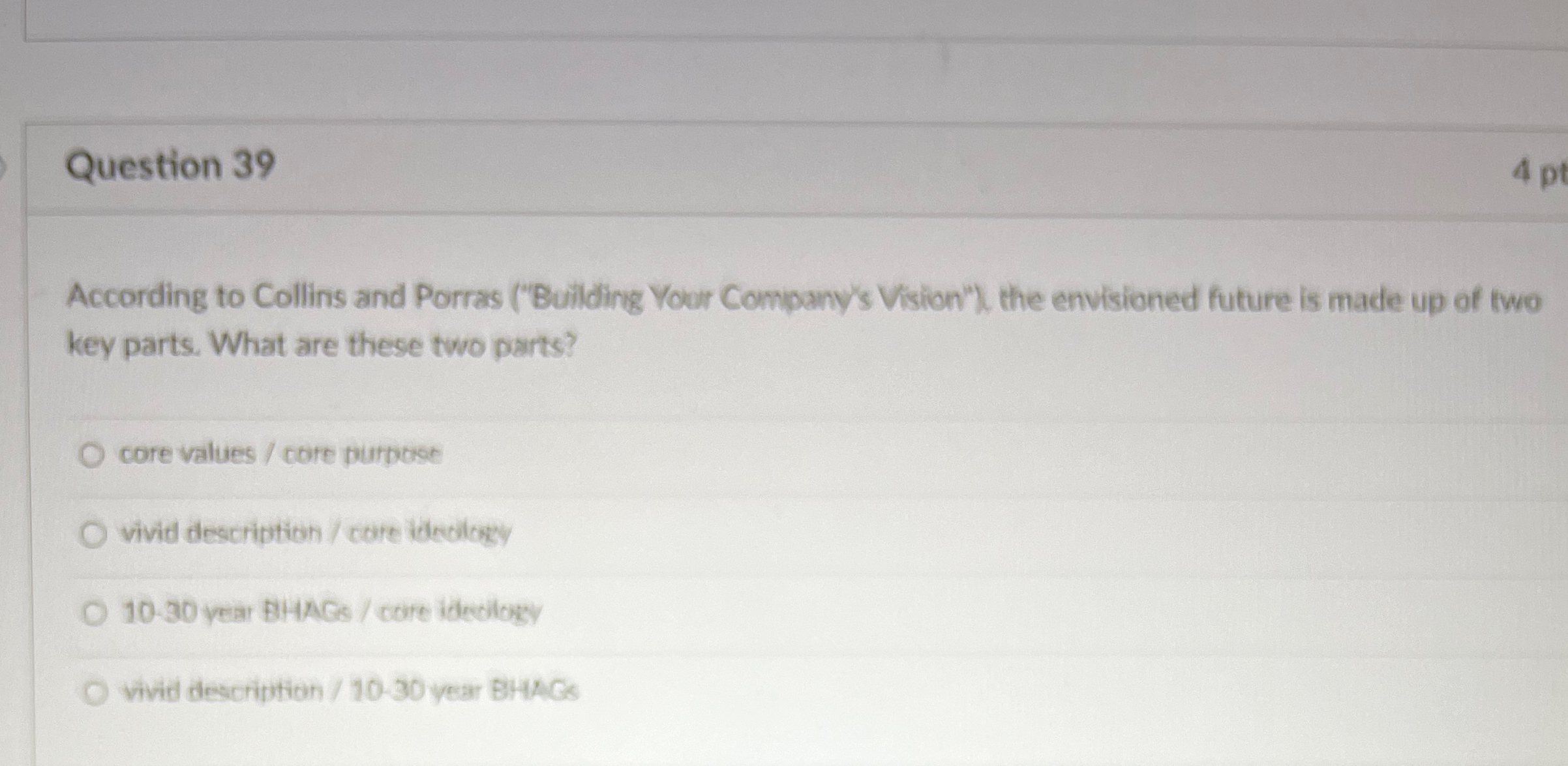 Solved Question 39According to Collins and Porras ("Building | Chegg.com