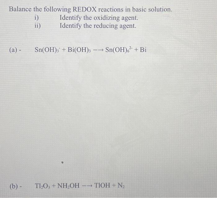 Balance the following REDOX reactions in basic | Chegg.com