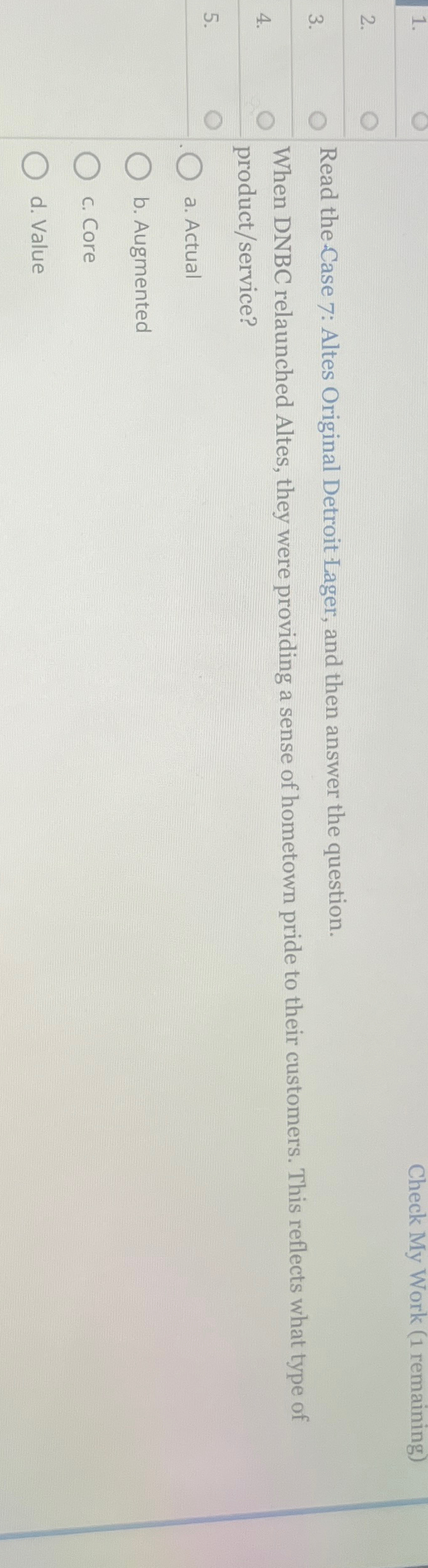 Solved Check My Work (1 ﻿remaining)1.Check My Work (1 | Chegg.com
