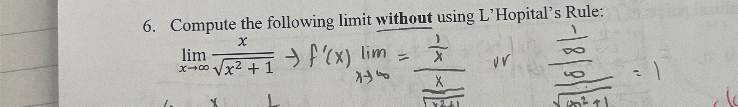 Solved Compute the following limit without using L'Hopital's | Chegg.com