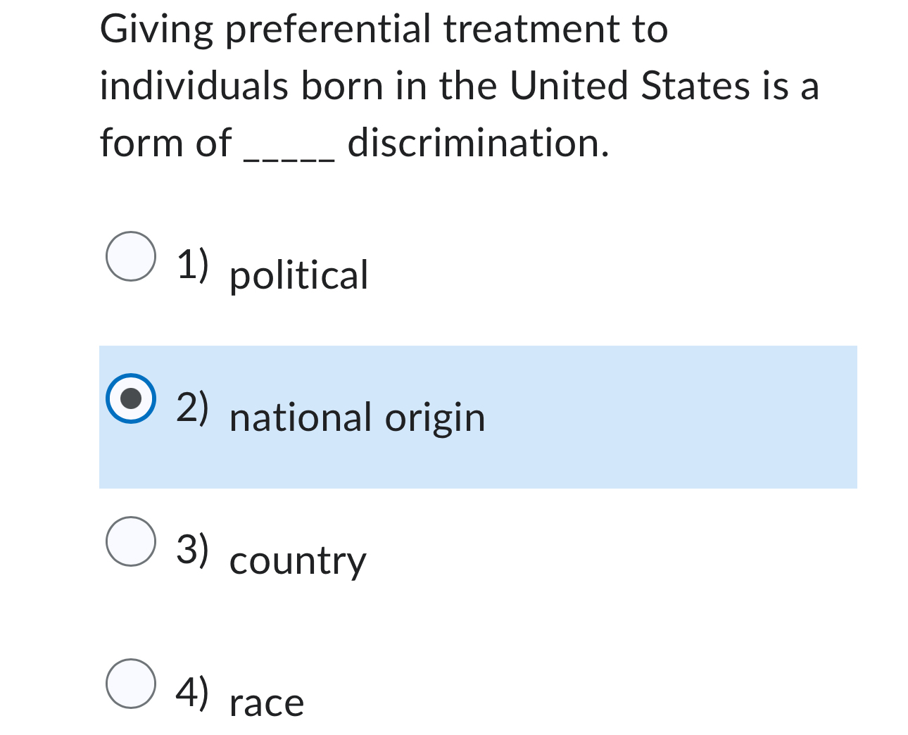 Solved Giving preferential treatment to individuals born in | Chegg.com