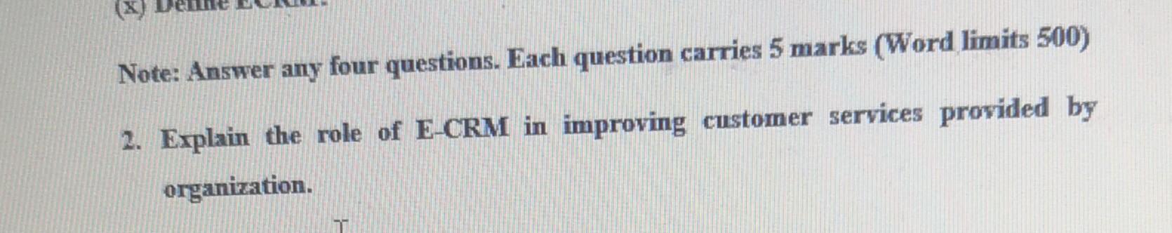 Solved Note: Answer any four questions. Each question | Chegg.com