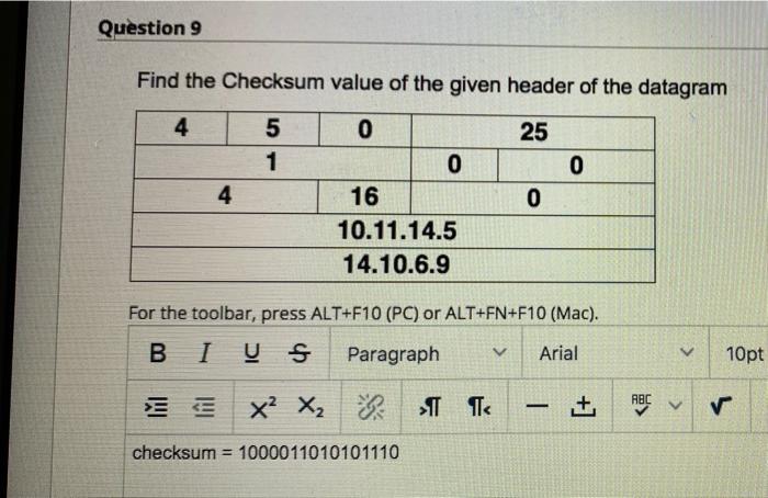 Solved Question 9 Find the Checksum value of the given | Chegg.com