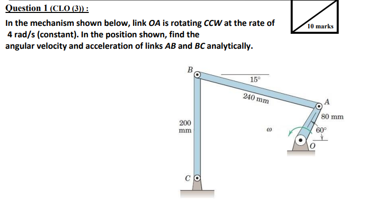 Solved Question 1 (CLO (3)):In the mechanism shown below, | Chegg.com