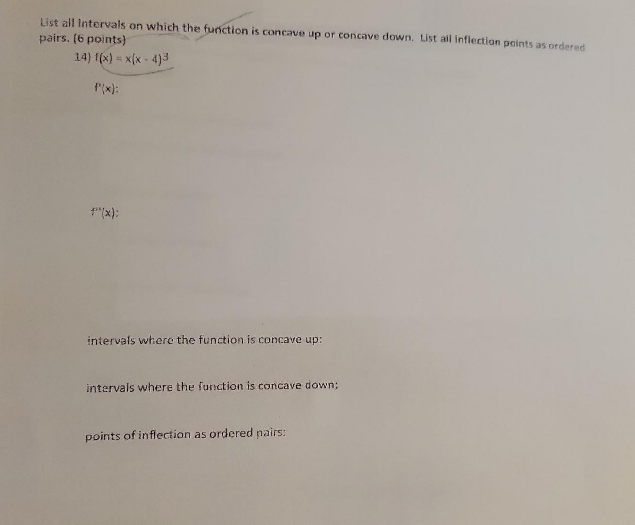 Solved List all intervais on which the function is concave | Chegg.com