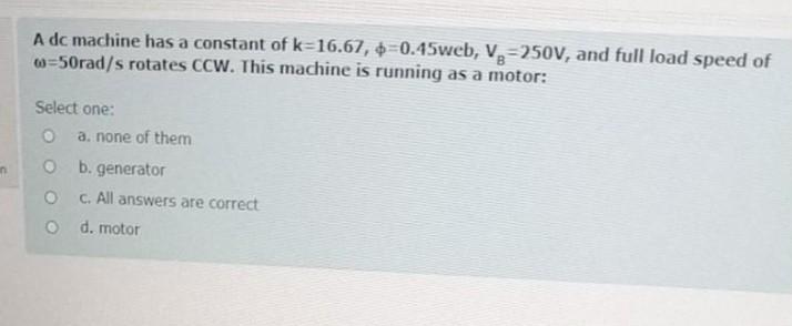 Solved A dc machine has a constant of k=16.67, •=0.45web, | Chegg.com