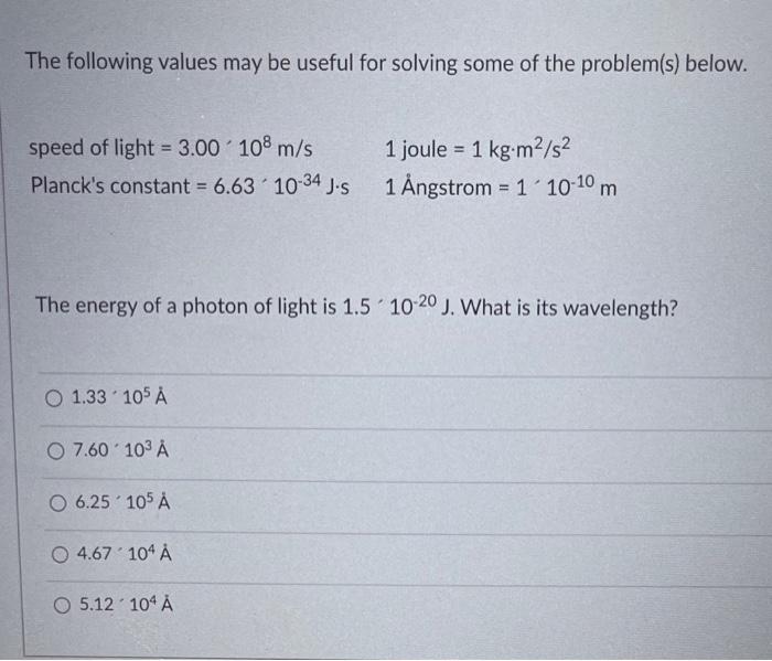 Solved The following values may be useful for solving some | Chegg.com