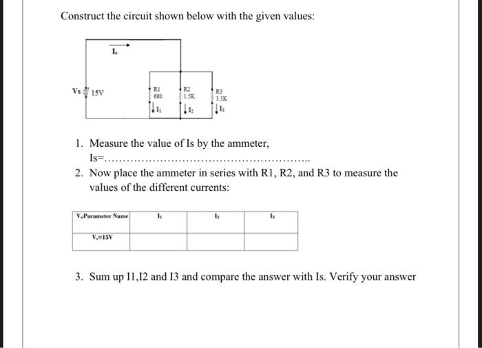 Solved Construct the circuit shown below with the given | Chegg.com