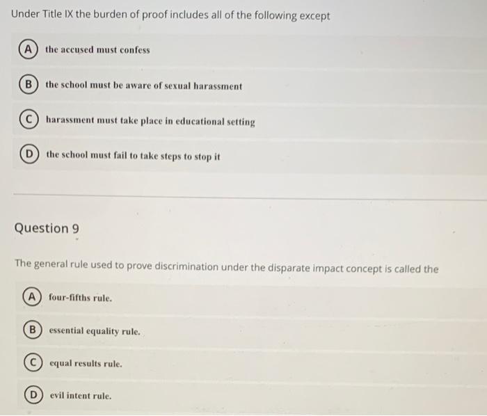 Solved Under Title IX the burden of proof includes all of | Chegg.com