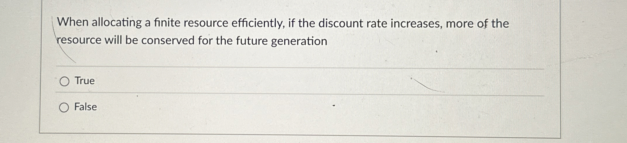 Solved When allocating a finite resource efficiently, if the | Chegg.com
