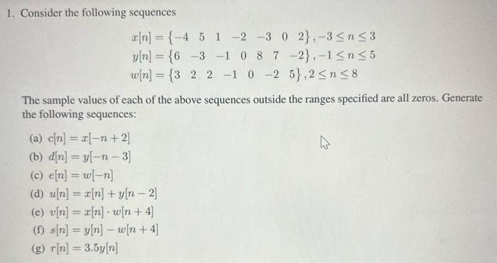 Solved 1. Consider the following sequences | Chegg.com
