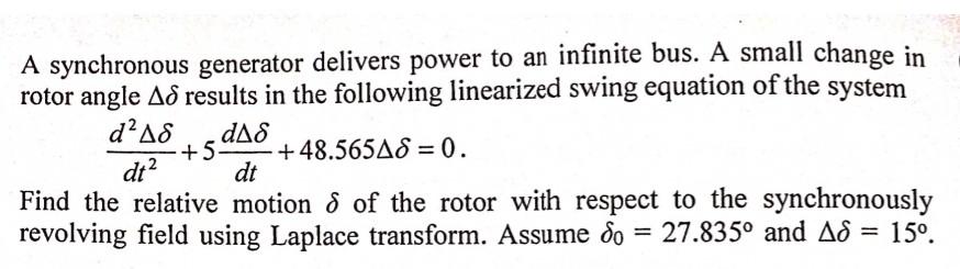 Solved A synchronous generator delivers power to an infinite | Chegg.com