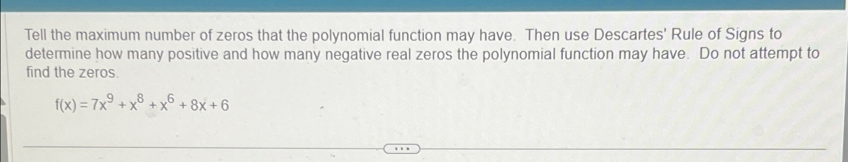 Tell the maximum number of zeros that the polynomial | Chegg.com