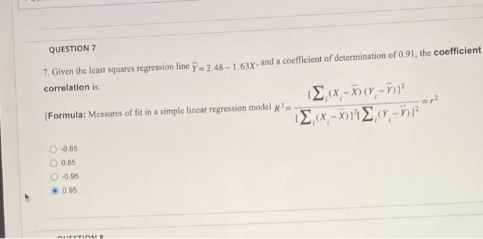 Solved QUESTION 7 7. Given the least squares regression line | Chegg.com