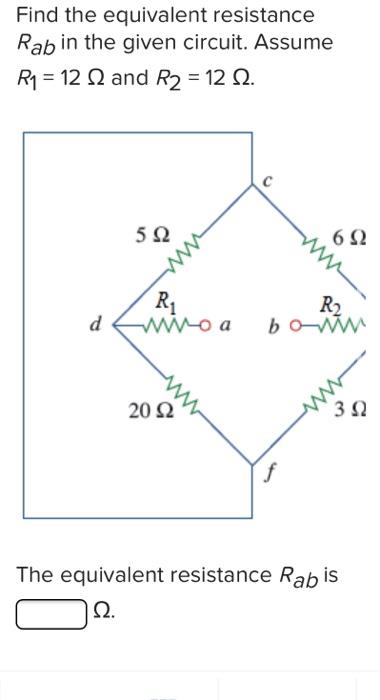 Solved Find the equivalent resistance Rab in the given | Chegg.com
