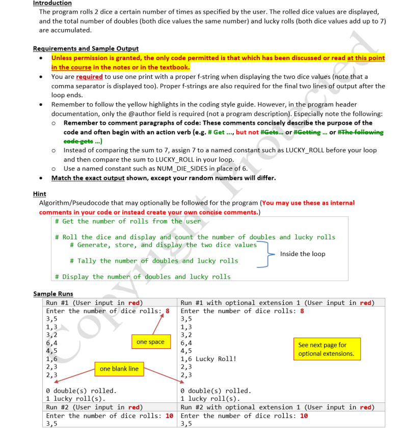 Solved IntroductionThe program rolls 2 ﻿dice a certain | Chegg.com