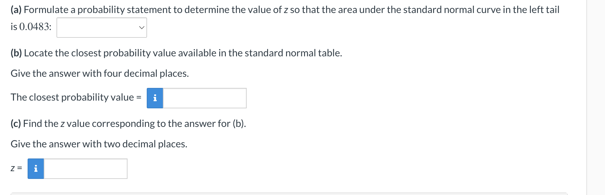 Solved (a) ﻿Formulate a probability statement to determine | Chegg.com