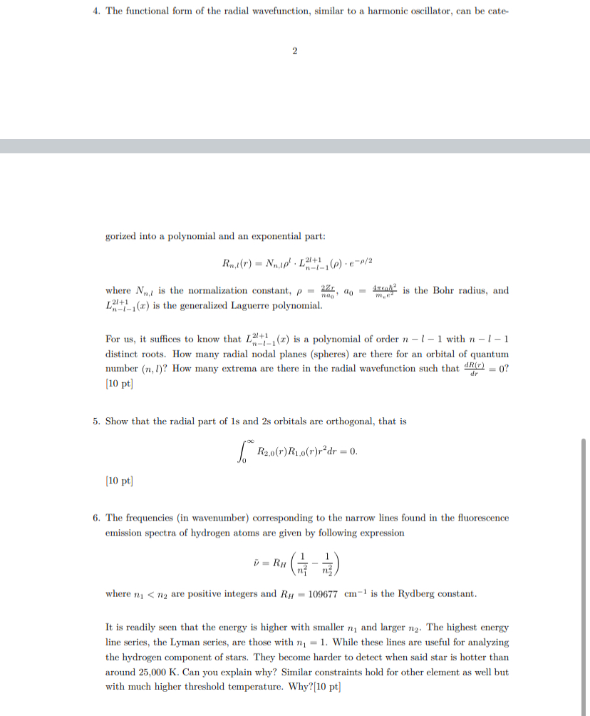 Solved The functional form of the radial wavefunction, | Chegg.com