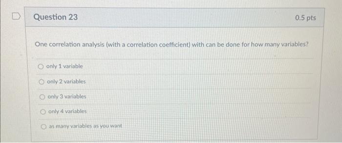 Solved One correlation analysis (with a correlation | Chegg.com
