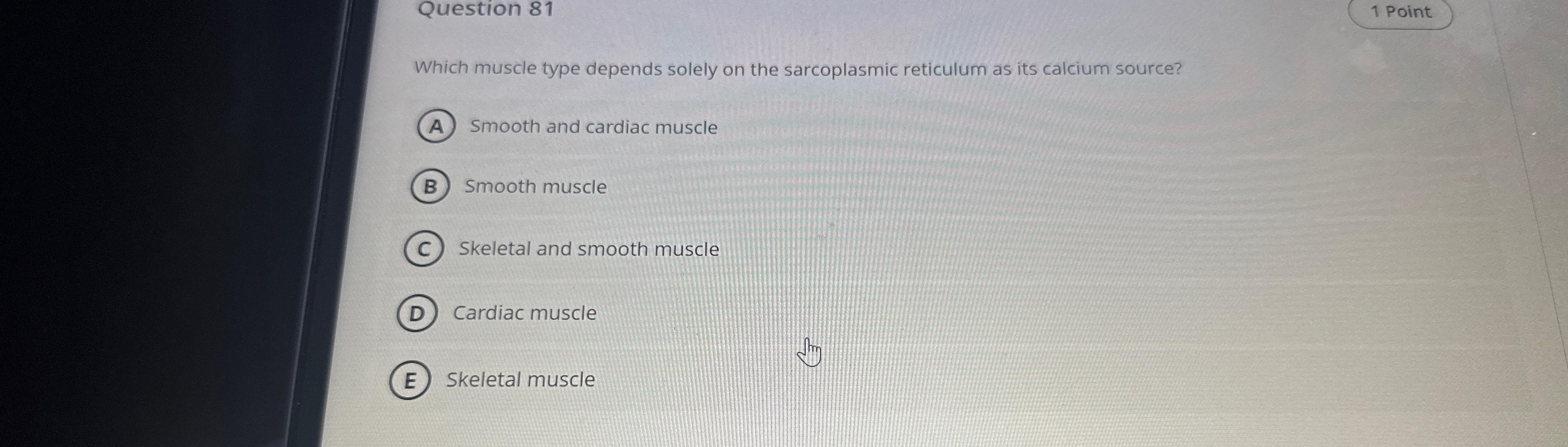 Solved Question 811 PointWhich muscle type depends solely | Chegg.com Solved Question 811 PointWhich muscle type depends solely | Chegg.com