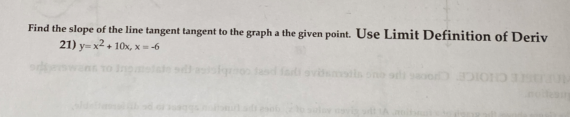 Solved Find the slope of the line tangent tangent to the | Chegg.com