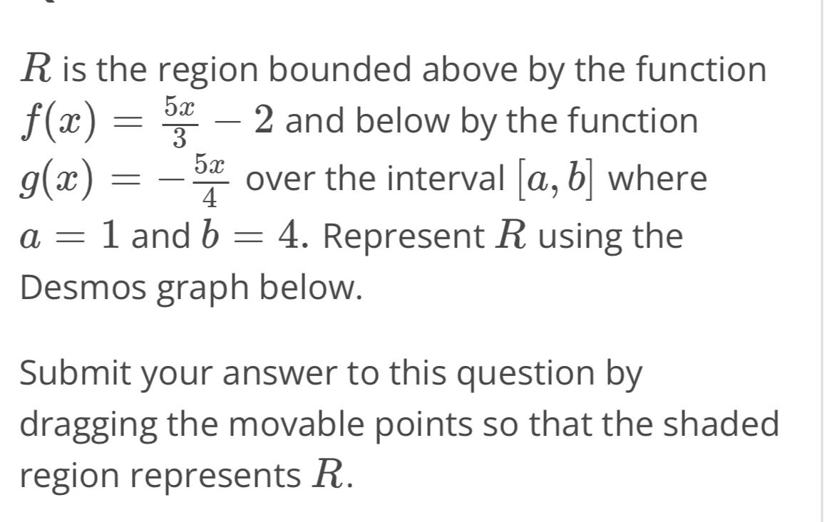 Solved R ﻿is the region bounded above by the function | Chegg.com