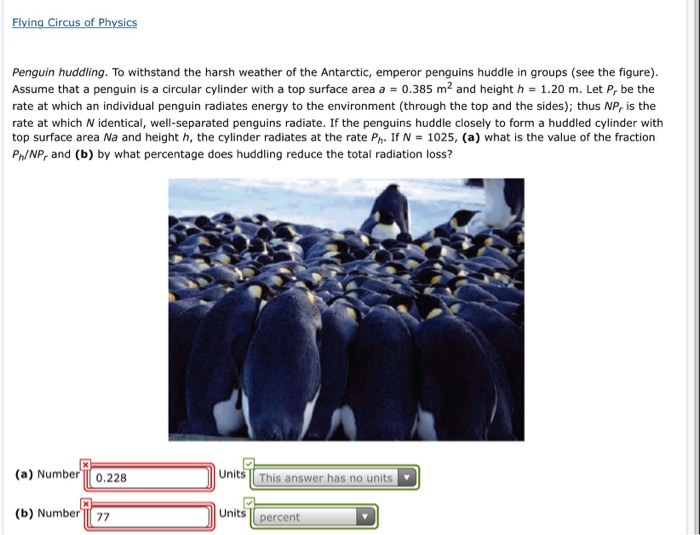 Solved Flying Circus of Physics Penguin huddling. To | Chegg.com