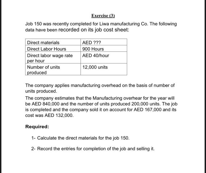 Solved Job 150 was recently completed for Liwa manufacturing | Chegg.com
