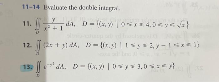 Solved 11-14 Evaluate the double integral. 11. | Chegg.com
