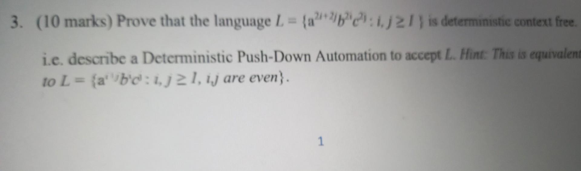 Solved 3. (10 marks) Prove that the language | Chegg.com