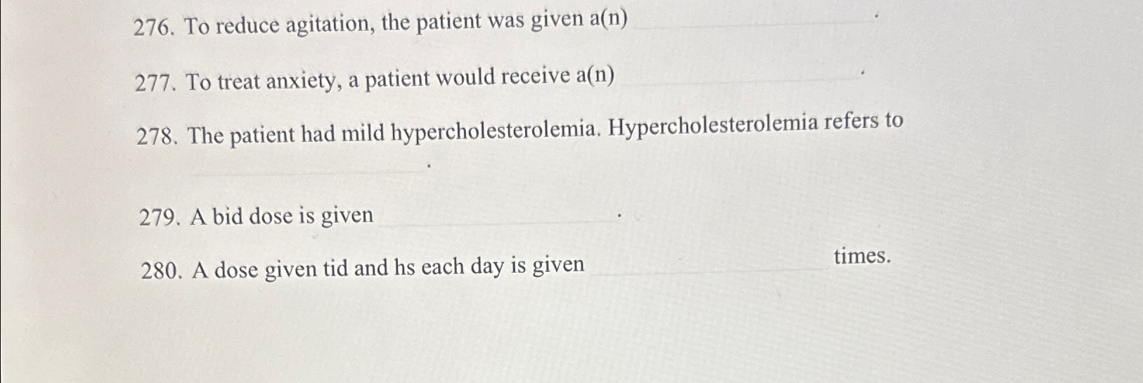 Solved To reduce agitation, the patient was given a(n)To | Chegg.com