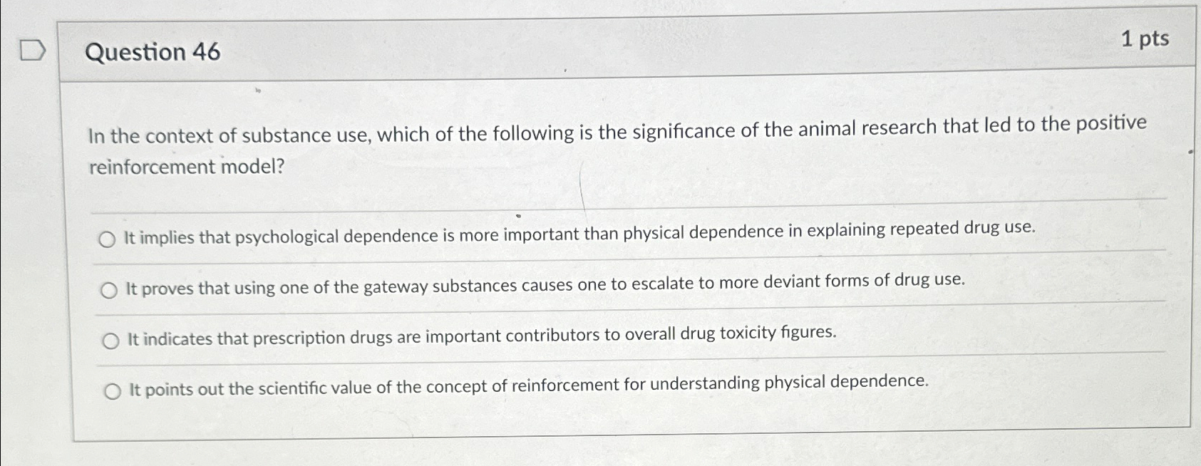 Solved Question 461 ﻿ptsIn the context of substance use, | Chegg.com