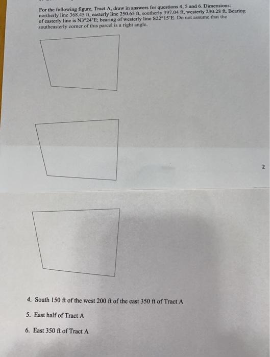 Solved For the following figure, Tract A, draw in answers | Chegg.com