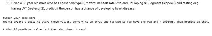 Solved Given a 50 ﻿year old male who has chest pain type 3, | Chegg.com