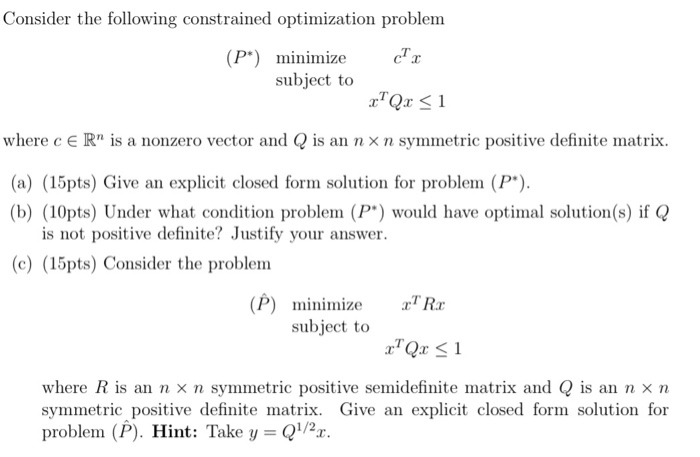 Consider the following constrained optimization | Chegg.com