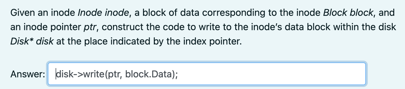 Solved Given An Inode Inode Inode A Block Of Data