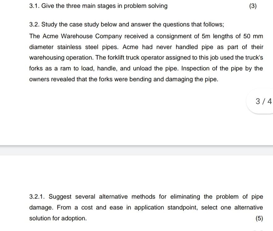 Solved 3.1. Give the three main stages in problem solving | Chegg.com