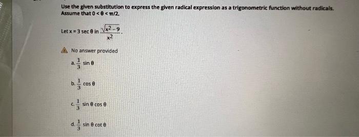 Solved Use the given substitution to express the given | Chegg.com